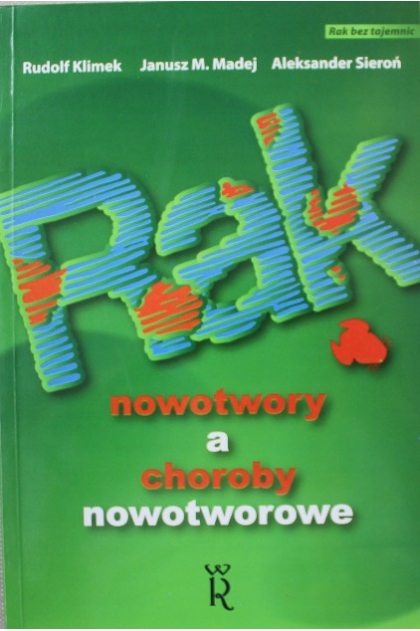 Rak nowotwory a choroby nowotworowe - Rudolf Klimek | książka w tezeusz ...